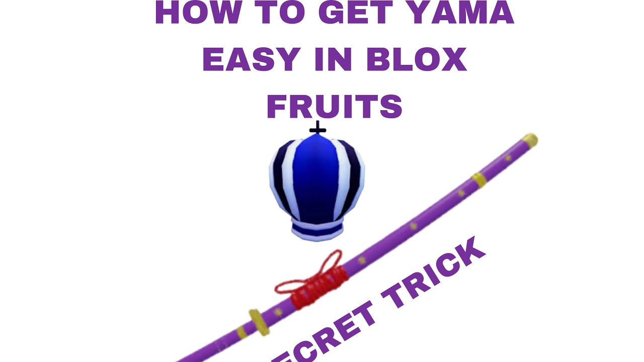 How to get Yama quick and easy blox fruits - YouTube