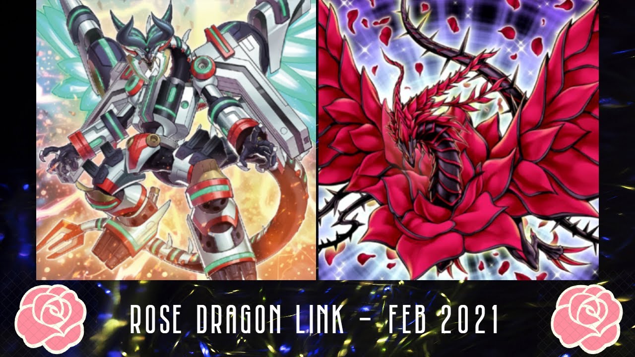 *GARDEN DRAGONS* ROSE DRAGON LINK DECK DEMO - FEB 2021 - YouTube