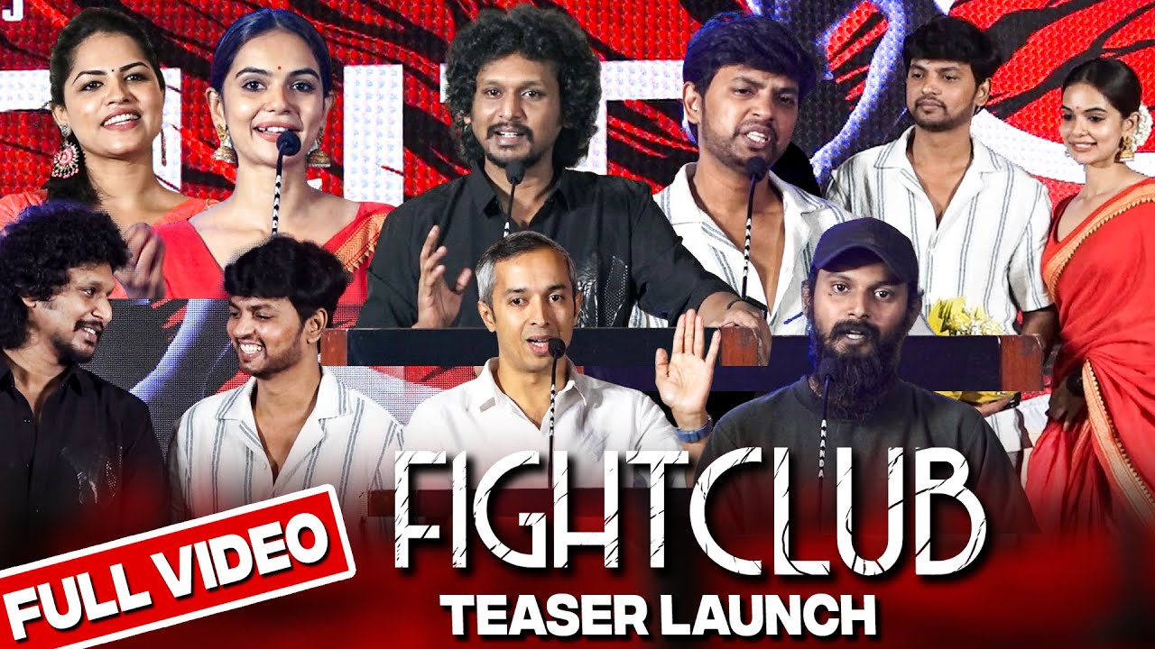 Fight Club Teaser Launch Full Video | Lokesh Kanagaraj,Vijay Kumar ...