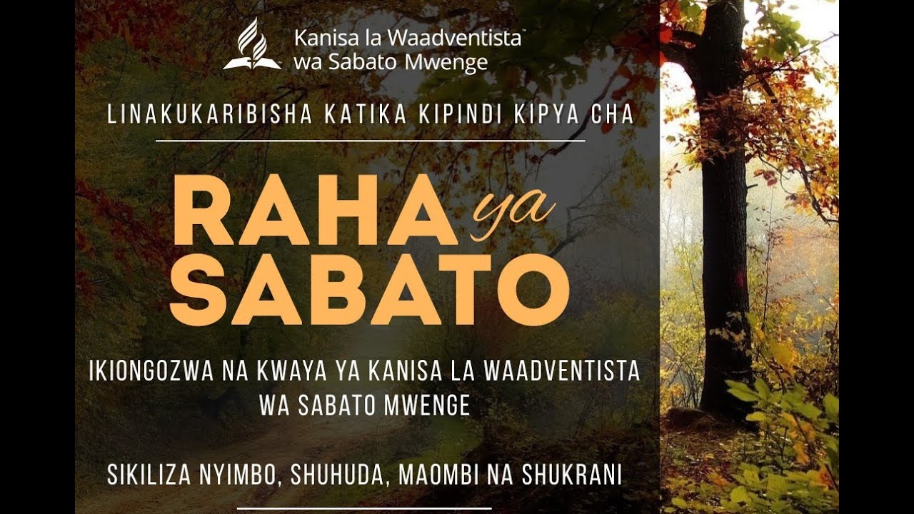 #LIVE Raha ya Sabato || 08.07.2023 || Mwenge SDA Church - YouTube