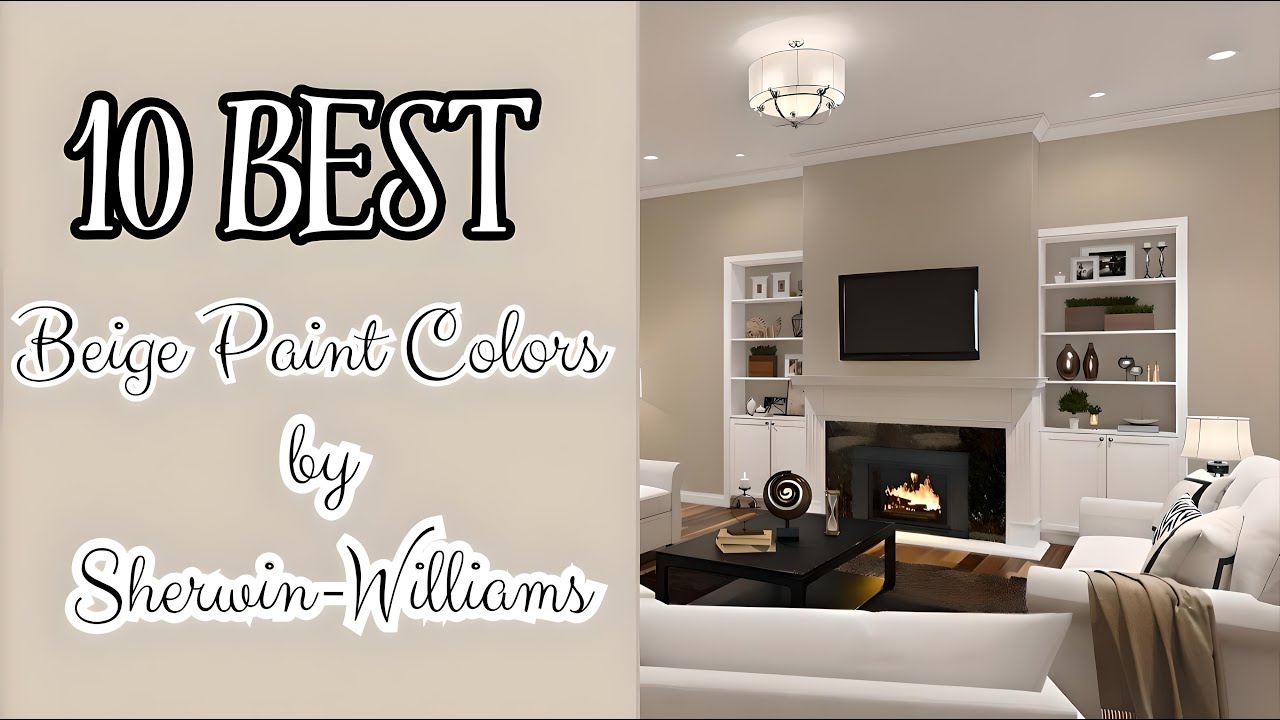 10 Best Beige Paint Colors by Sherwin-Williams | 2025 Interior Color ...