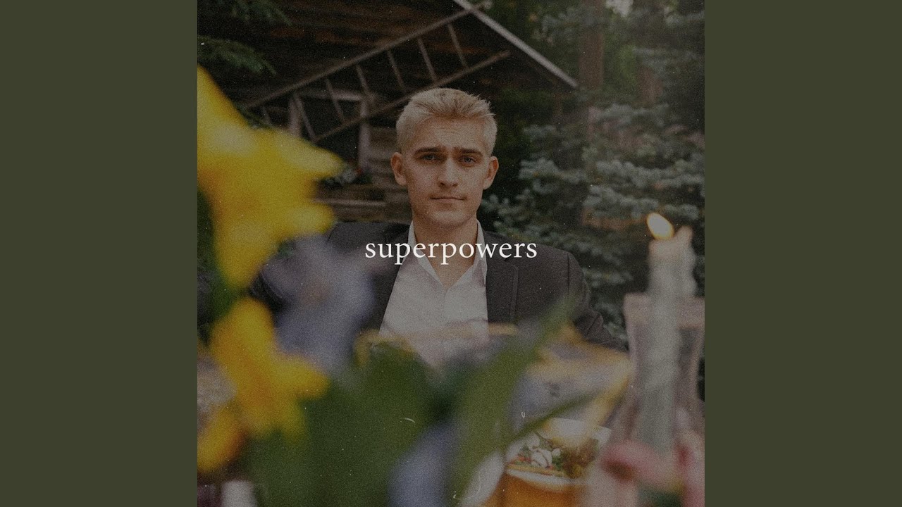 superpowers - YouTube Music