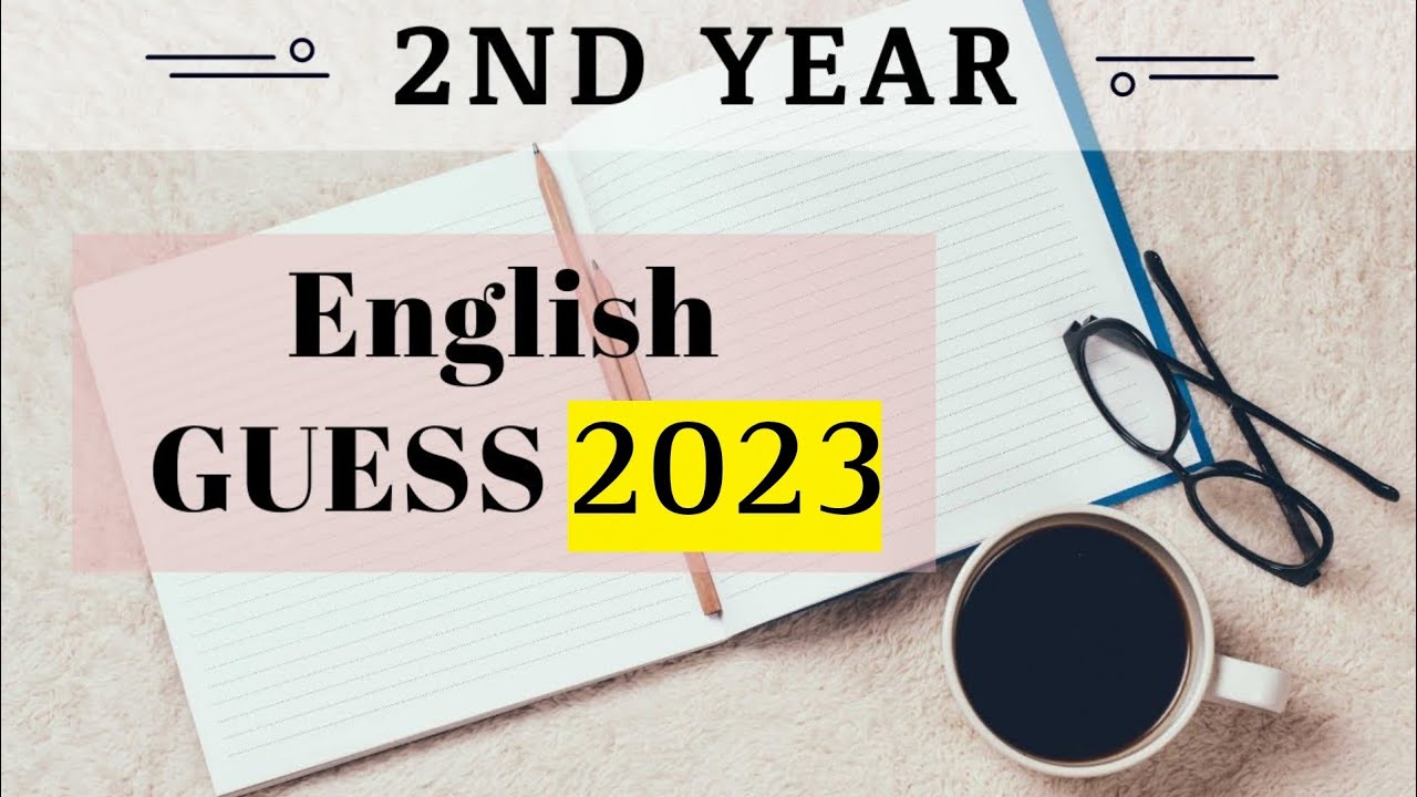 2nd year english guess paper 2023 | english guess paper class 12 - YouTube