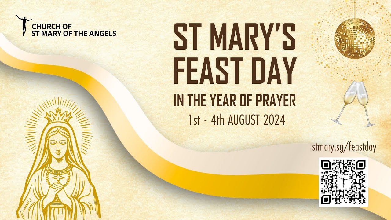 St Mary’s Feast Day 2024 in the Year of Prayer - YouTube