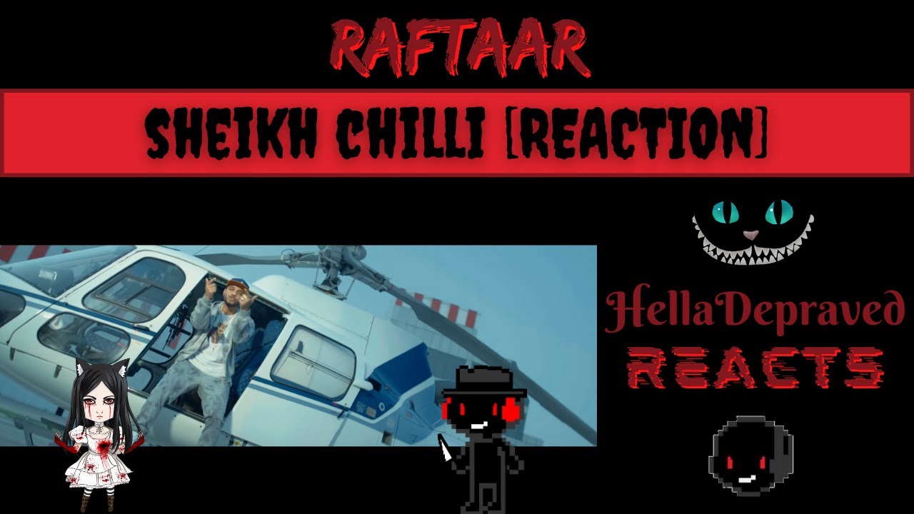 Raftaar - Sheikh Chilli [REACTION] - YouTube