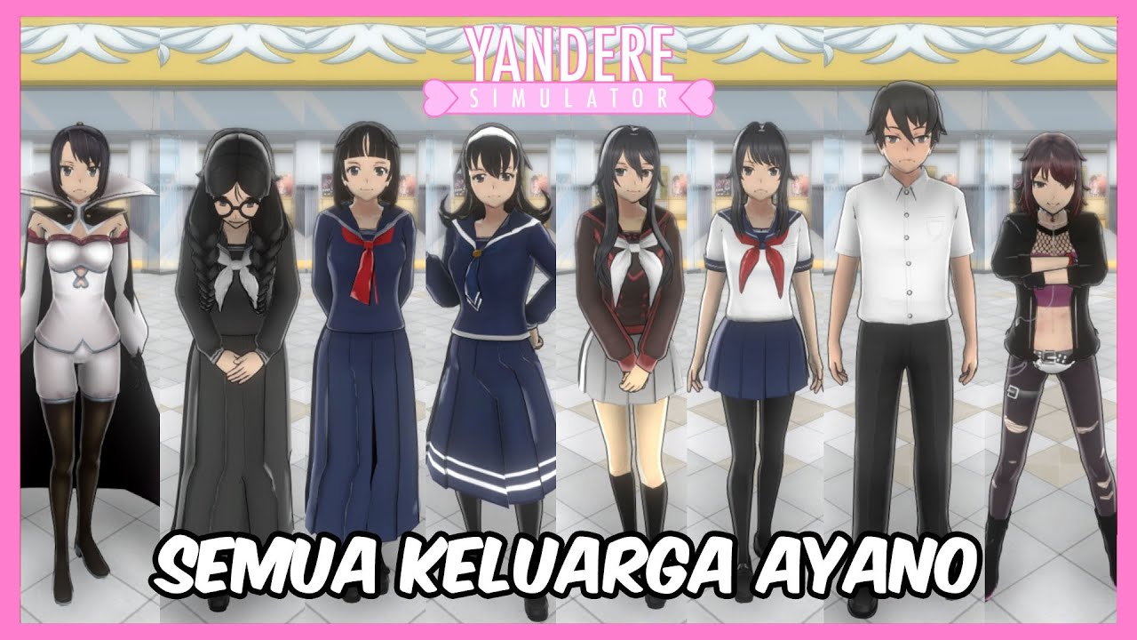 Mod Keluarga Ayano Aishi - Yandere Simulator Indonesia #103 - YouTube