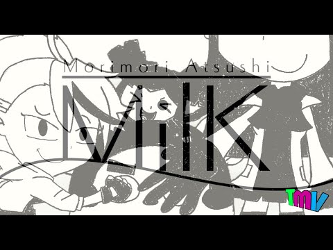 MilK- Morimori Atsushi (Muse Dash AMV)