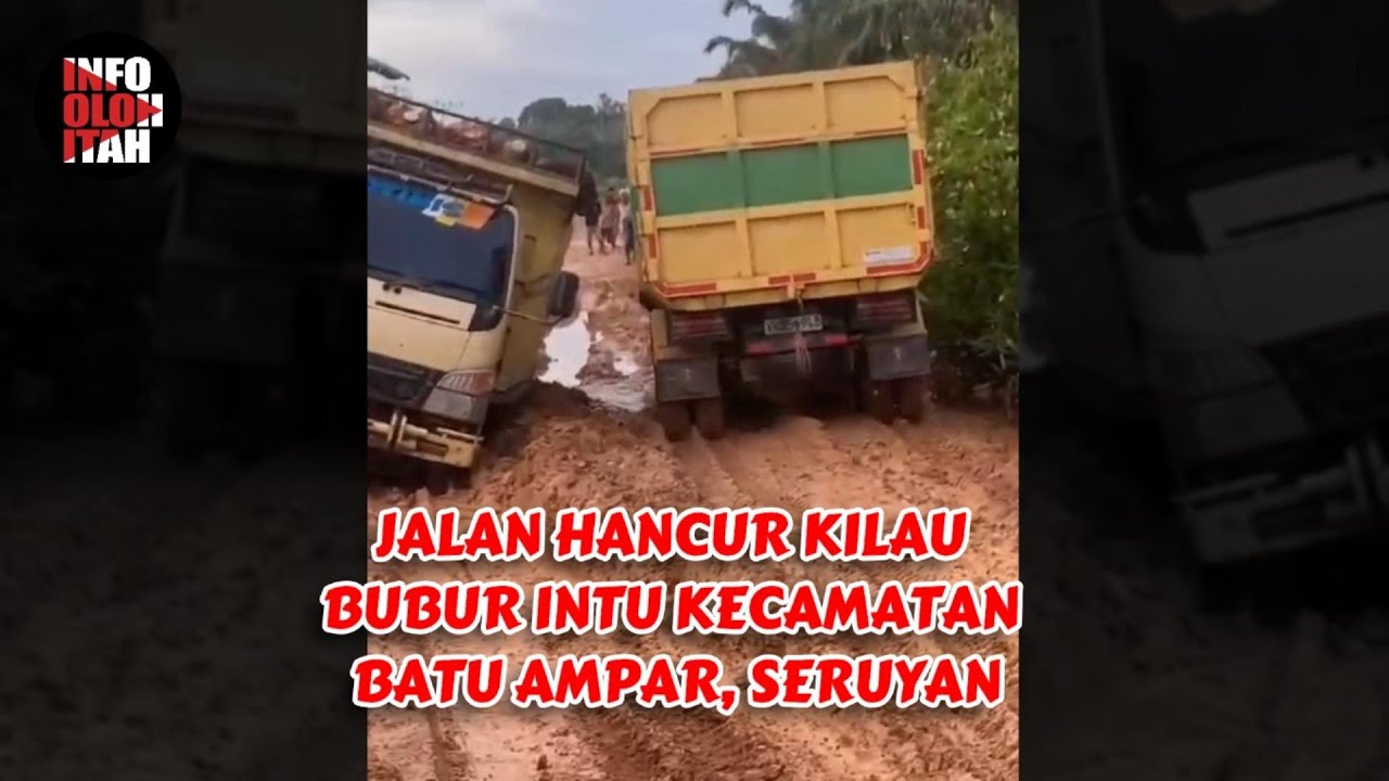 JALAN HANCUR SEPERTI BUBUR DIKECAMATAN BATU AMPAR, SERUYAN - YouTube