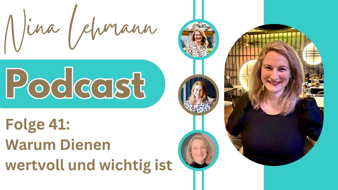 Warum Dienen wertvoll und wichtig ist (meine Erfahrungen als Seminar ...