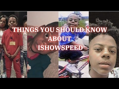 Things you should know about ishowspeed | #facts - YouTube