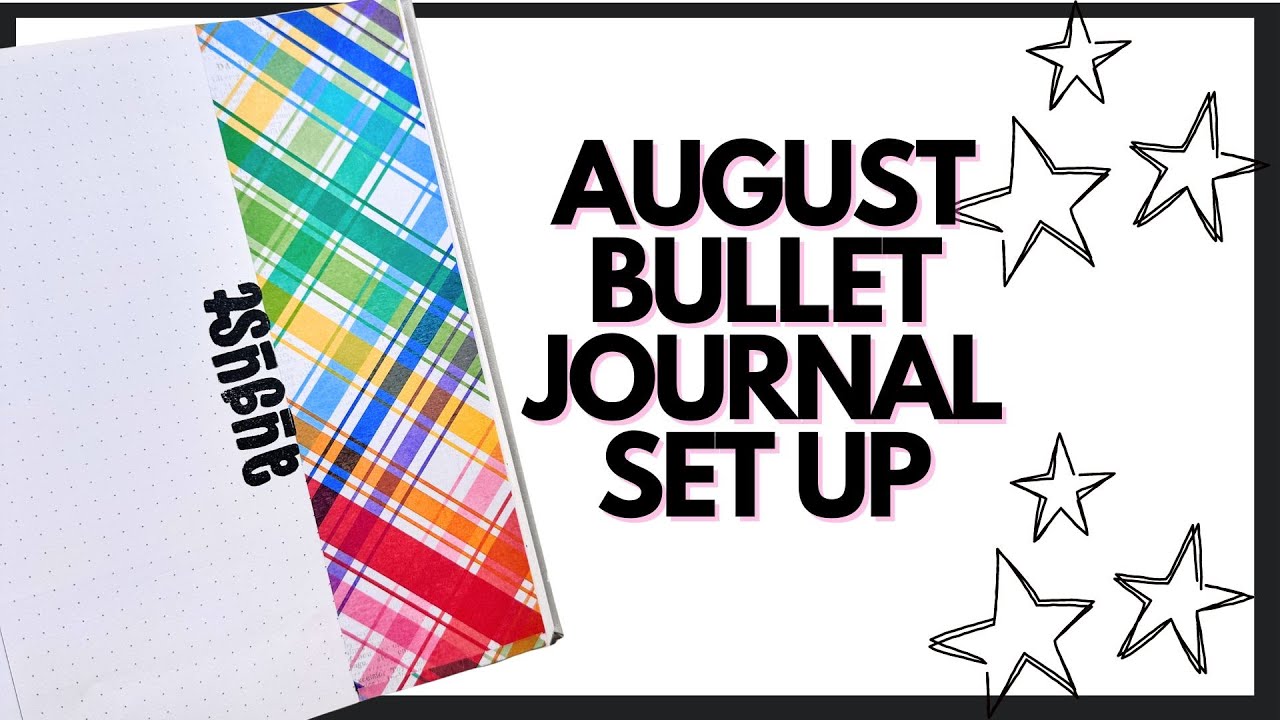 I AM BACK!!!! - AUG Bullet Journal Set up - Using Printables by ...
