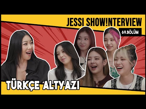 [TR] Jessi Show!terview | 69.Bölüm