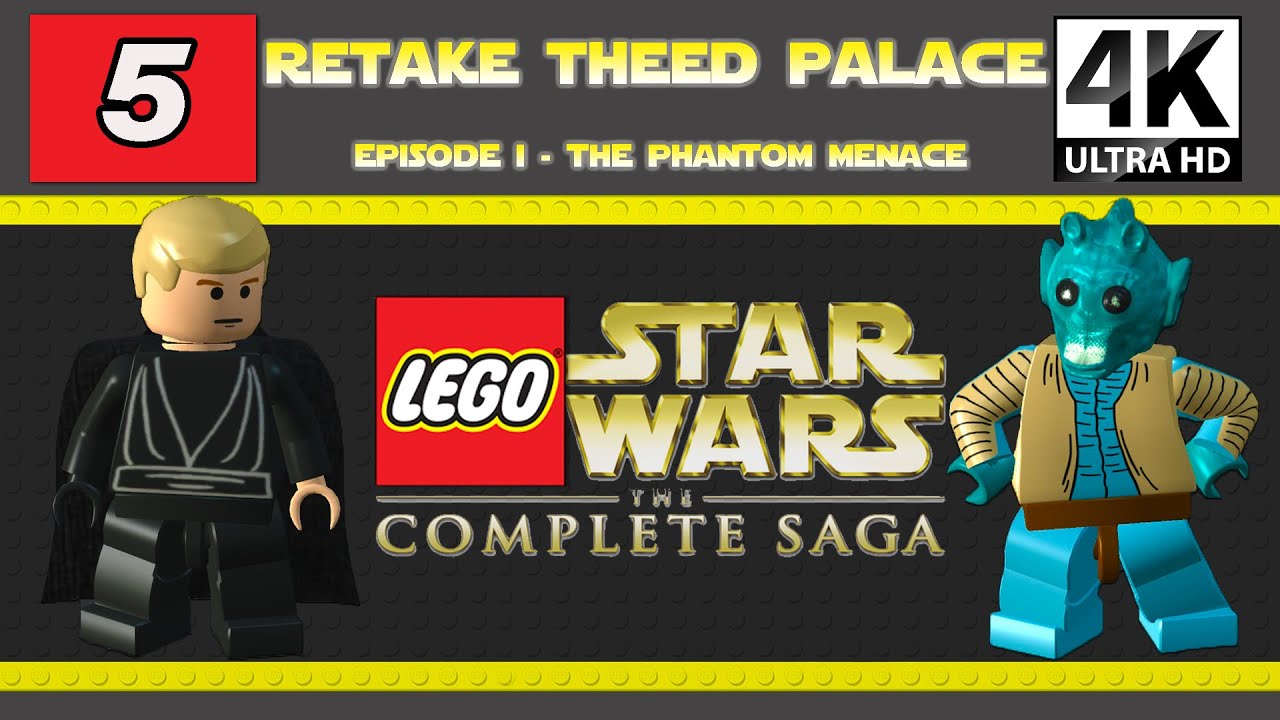 Lego Star Wars: The Complete Saga Gameplay | PC/4K 60FPS | Retake Theed ...