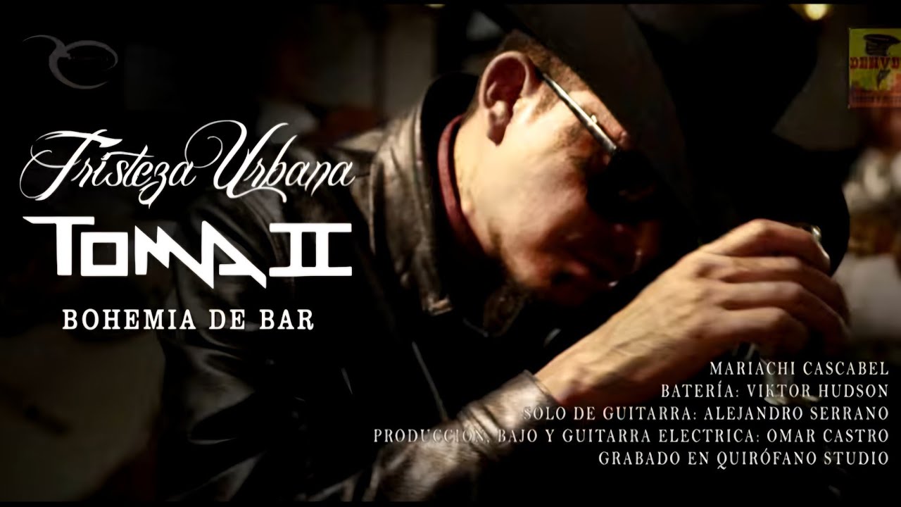 Tristeza Urbana - Toma II - Bohemia De Bar ( Video Oficial ) - YouTube