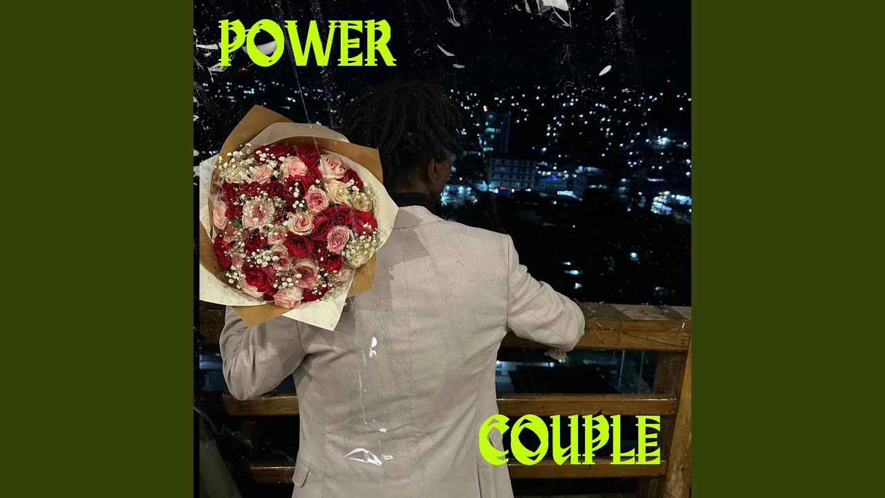 Power Couple (feat. Miss Rizy) - YouTube