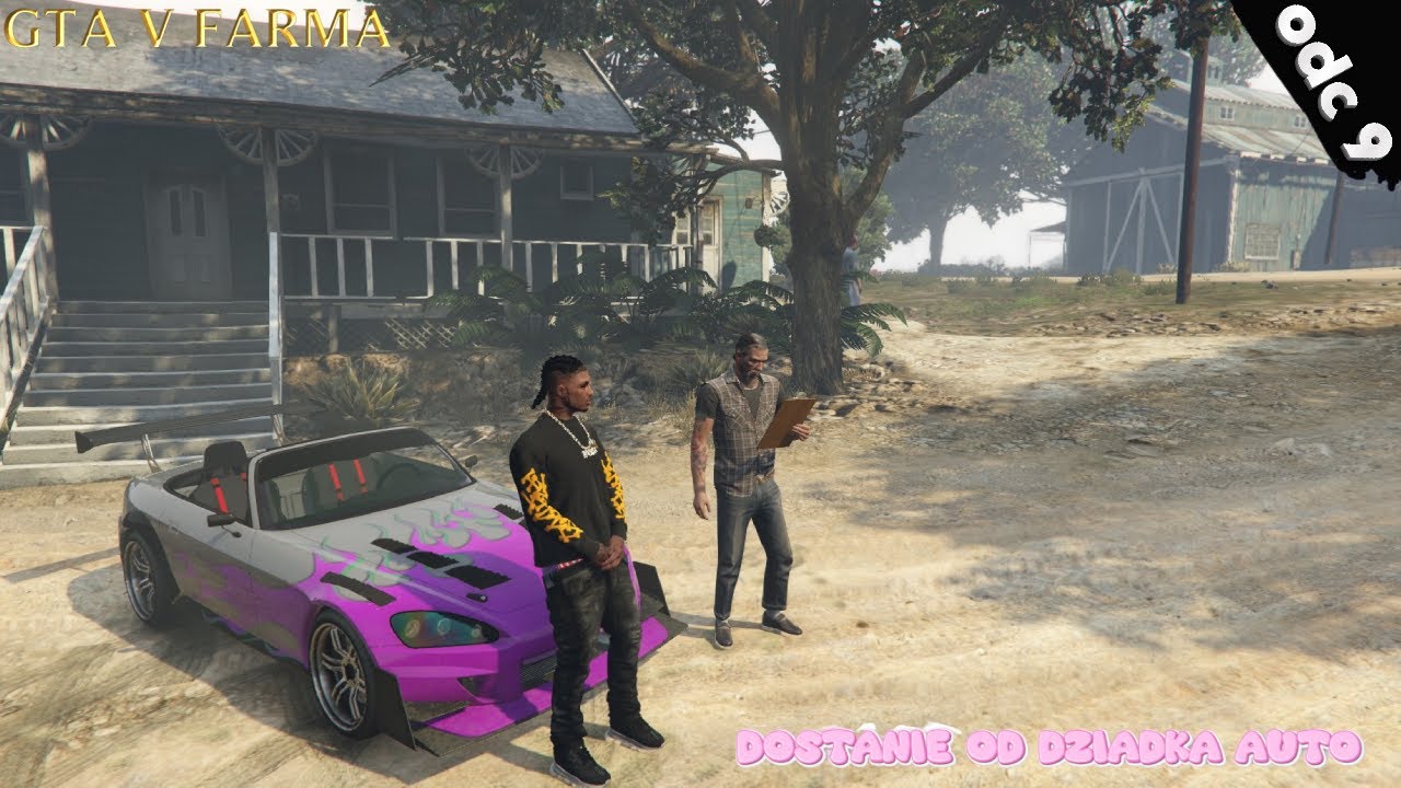 GTA V Farma #9 dostanie od dziadka auto! 😄. - YouTube