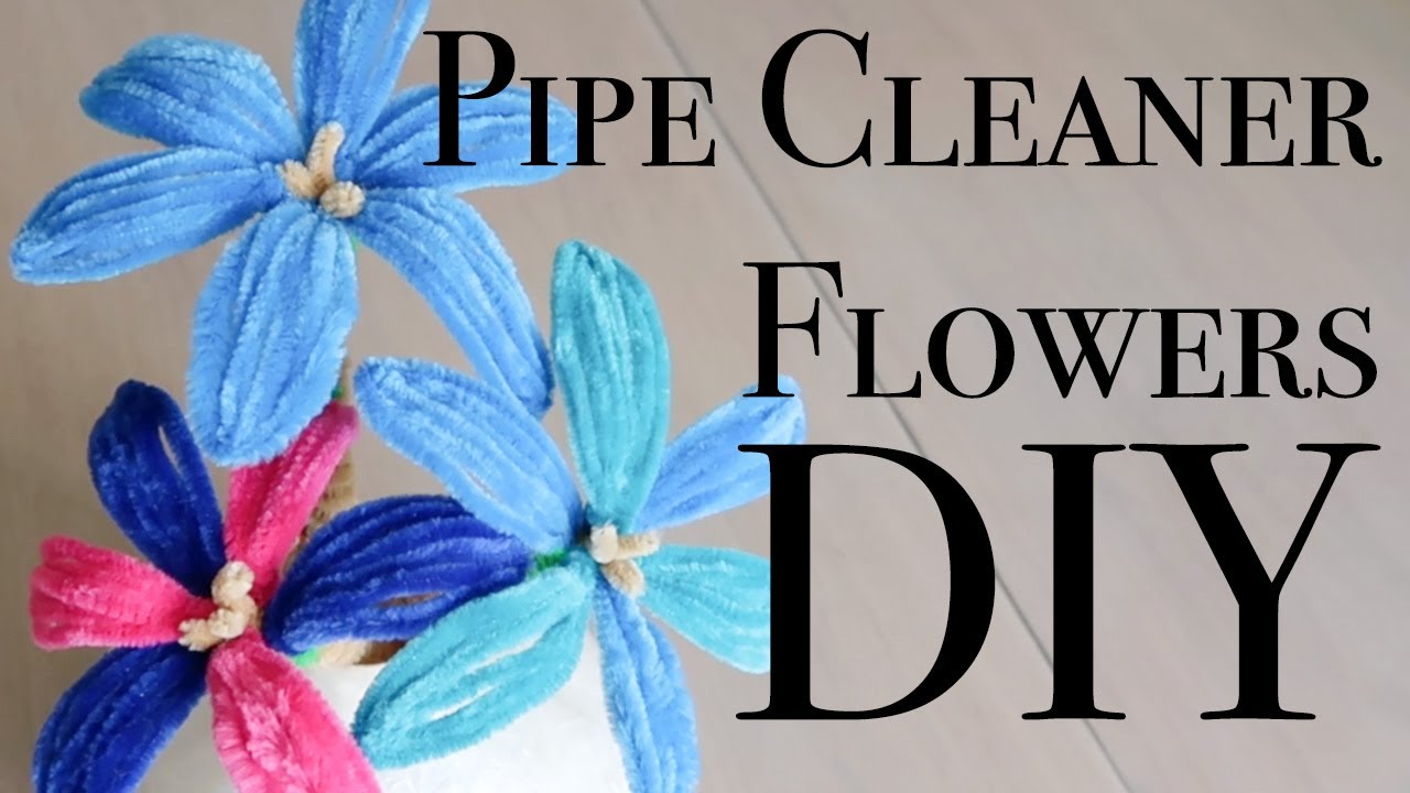 Pipe Cleaner Flowers DIY | How to Use Pipe Cleaners to Make Flowers ...