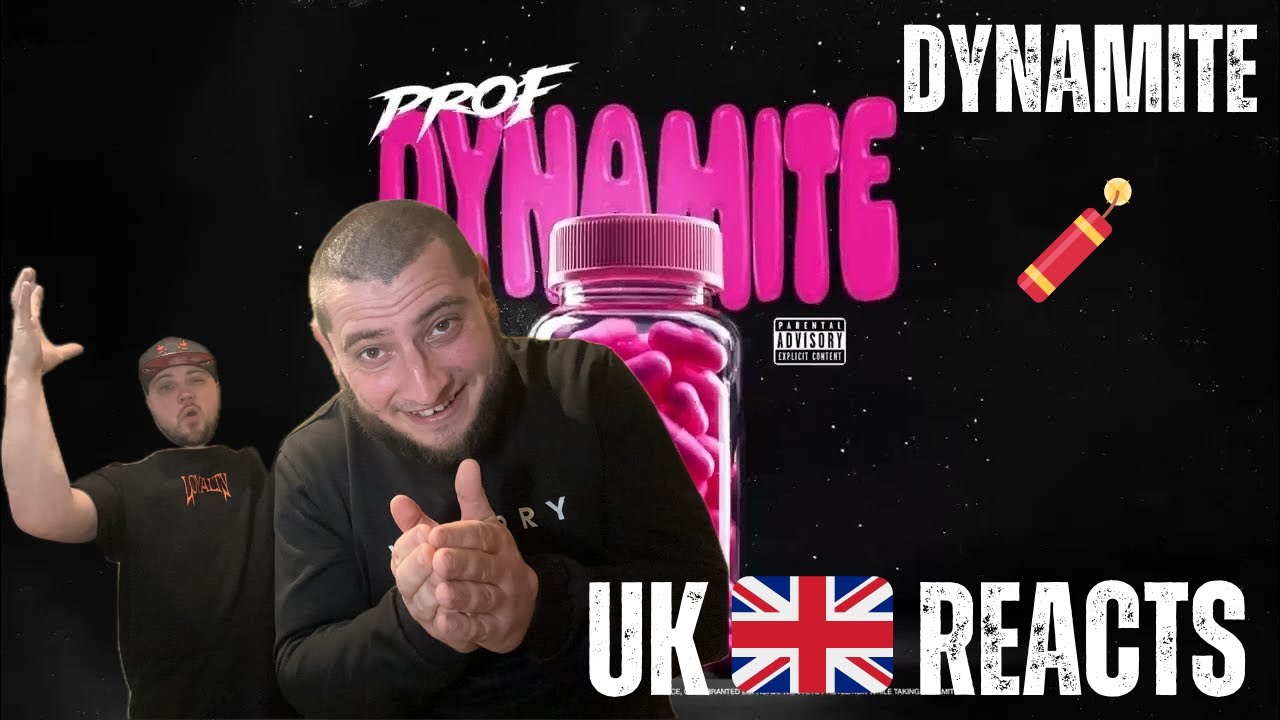 DYNAMITE - PROF (UK Independent Artists React) PROF IS A WILD GUY ...