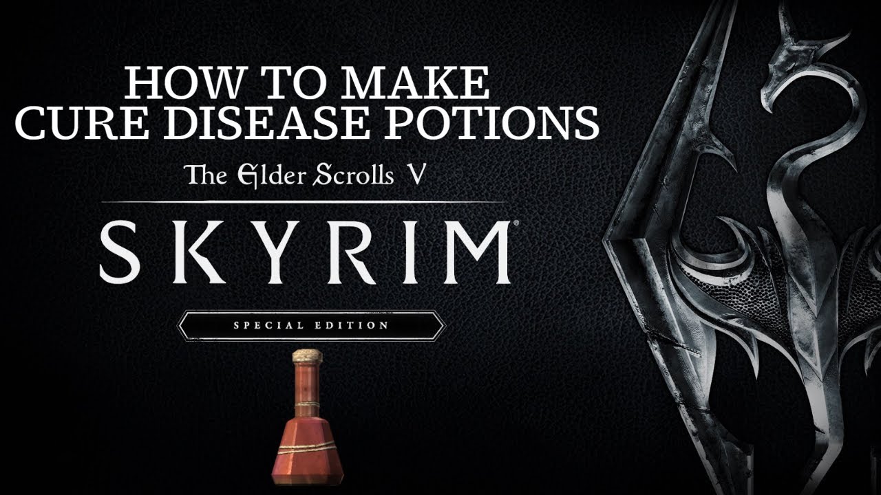 How To Make Cure Disease Potions In Skyrim - YouTube