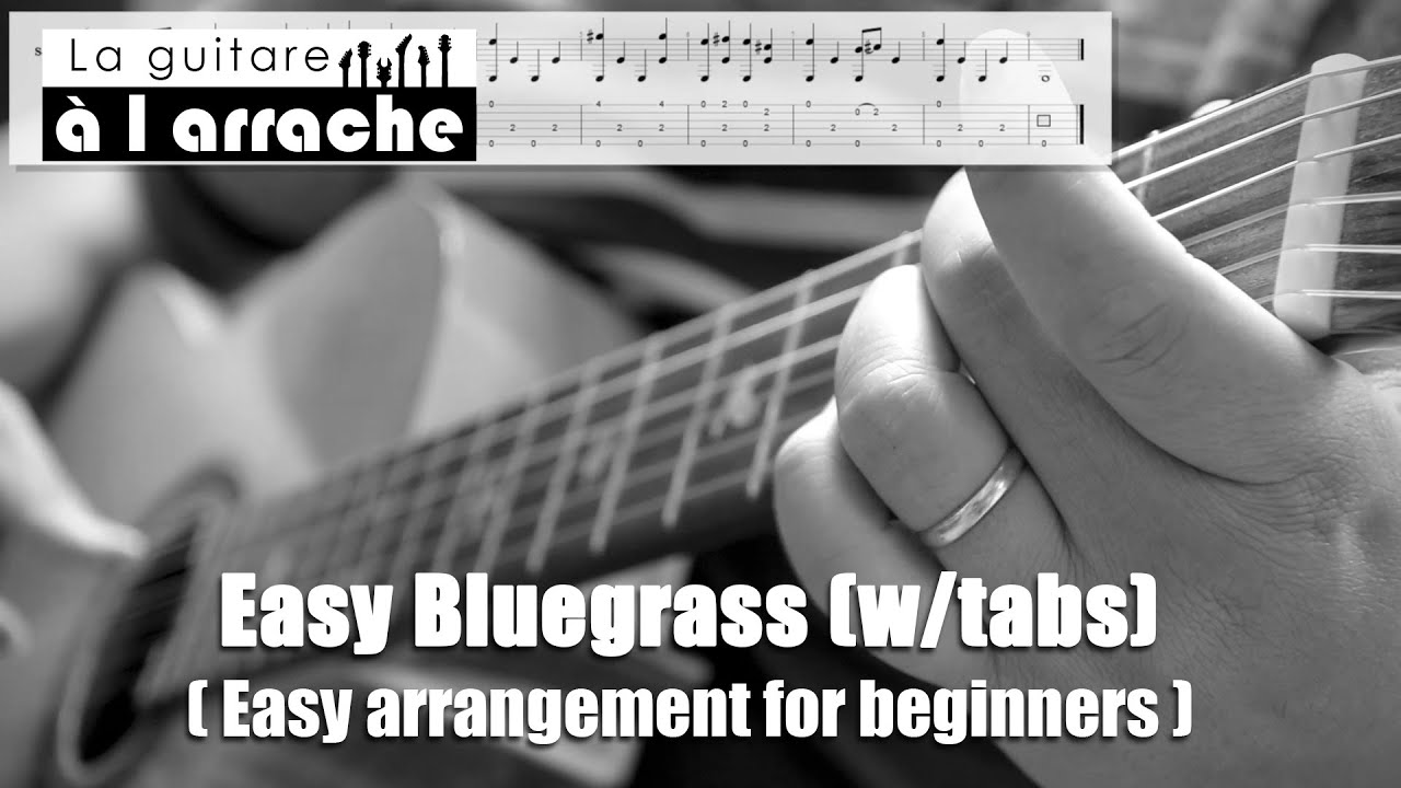 Easy Bluegrass w/tabs (easy fingerstyle arrangement) - YouTube