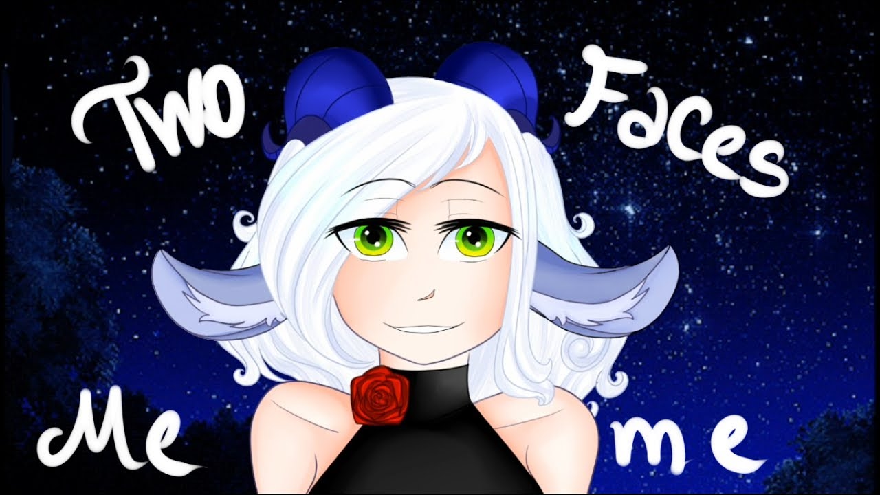 Two Faces [MEME] - YouTube
