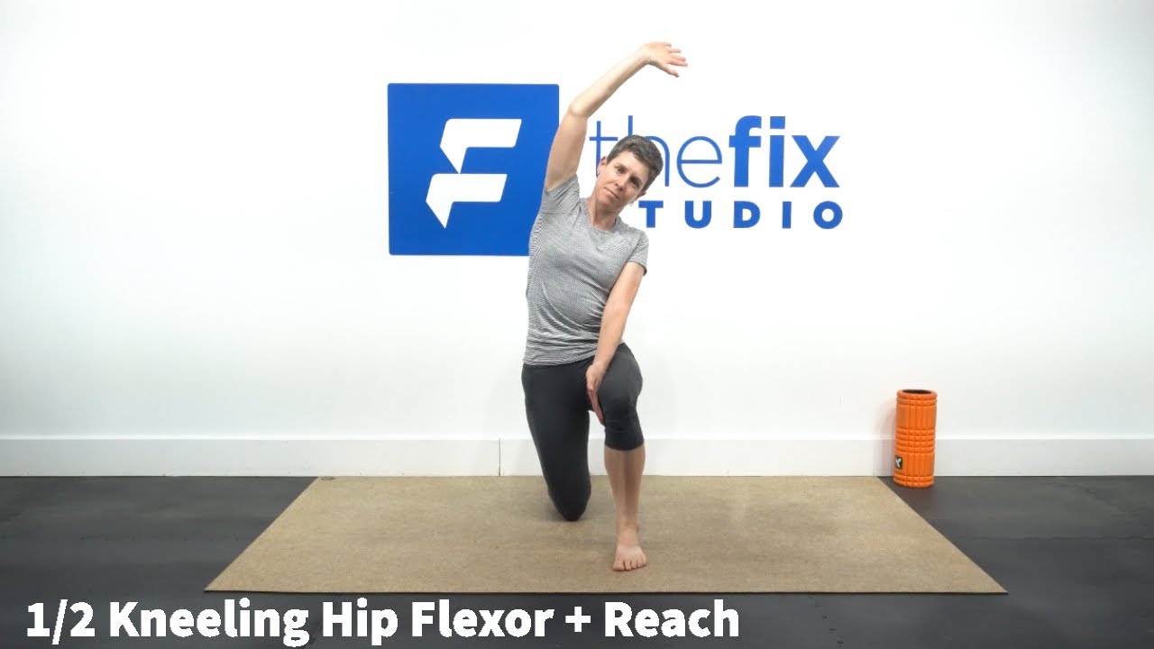 1/2 Kneeling Hip Flexor Stretch with Side Reach - YouTube