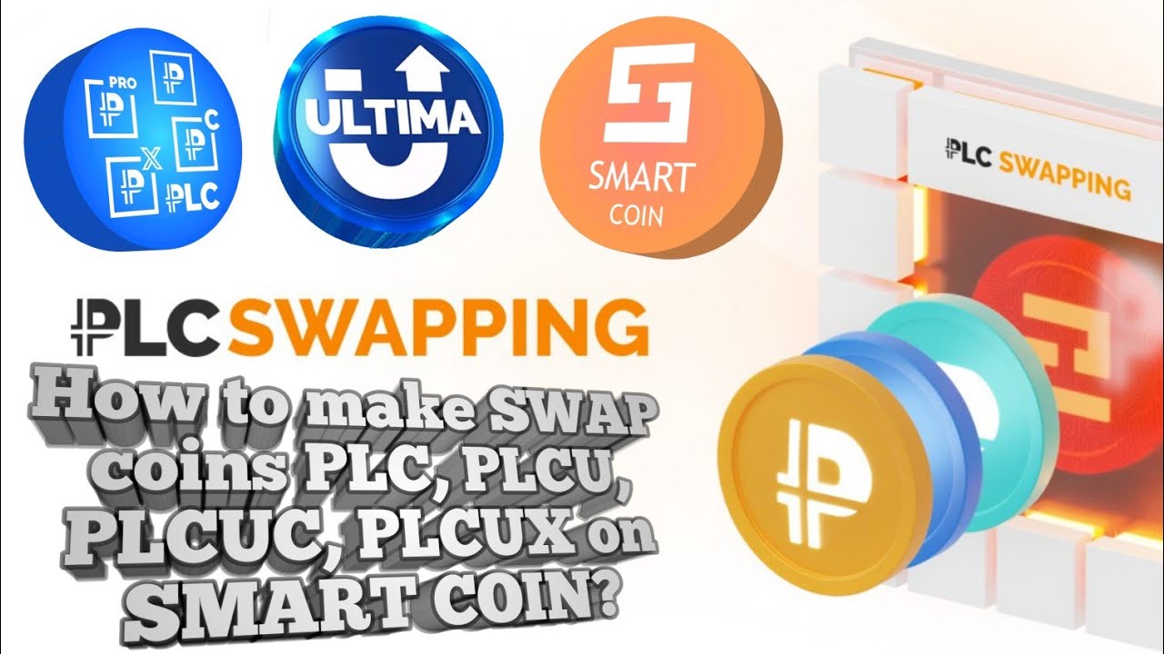 𝐇𝐨𝐰 𝐭𝐨 𝐦𝐚𝐤𝐞 🔥𝐒𝐖𝐀𝐏 𝐜𝐨𝐢𝐧𝐬 𝐏𝐋𝐂, 𝐏𝐋𝐂𝐔, 𝐏𝐋𝐂𝐔𝐂, 𝐏𝐋𝐂𝐔𝐗 𝐨𝐧 𝐒𝐌𝐀𝐑𝐓 𝐂𝐎𝐈𝐍? - YouTube