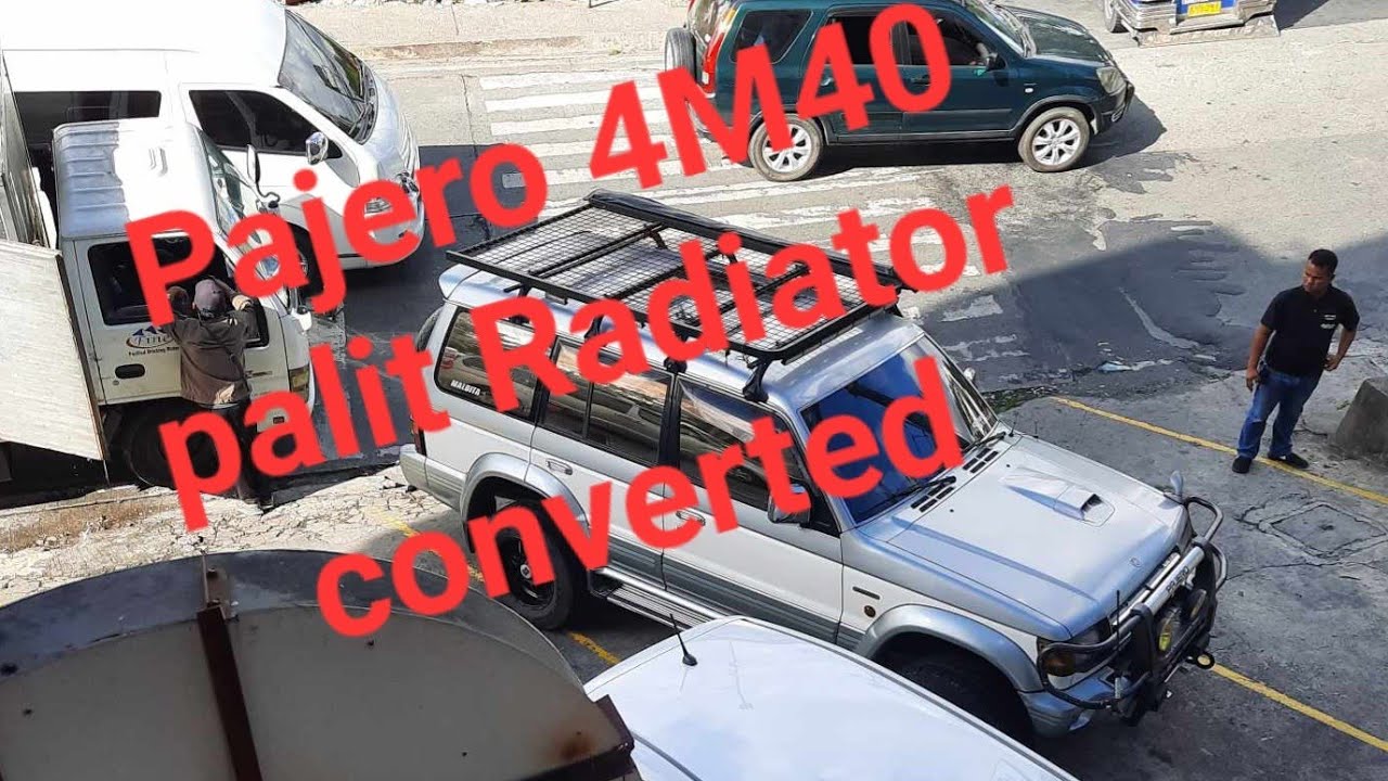 Pajero 4M40. nag overheat,Butas Radiator, nag convert na langs. Pa uorin naten! - YouTube