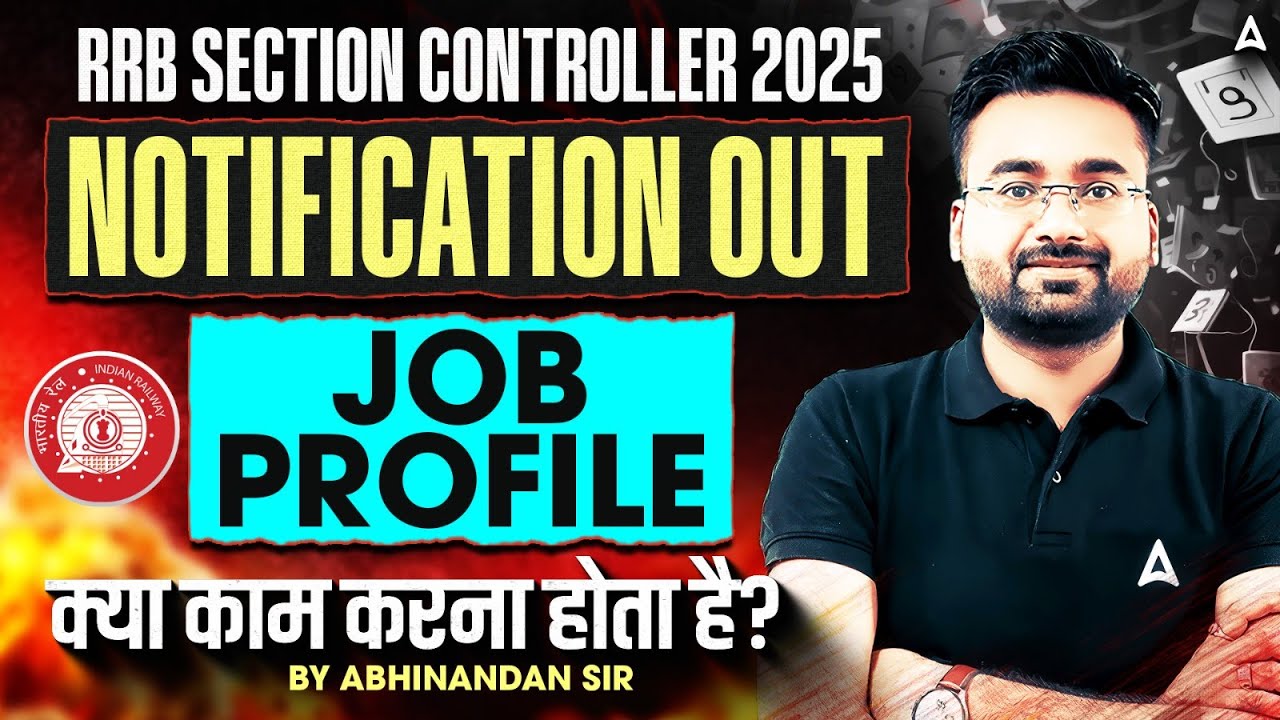 RRB Section Controller Job Profile 2025 | Section Controller in Railway ...