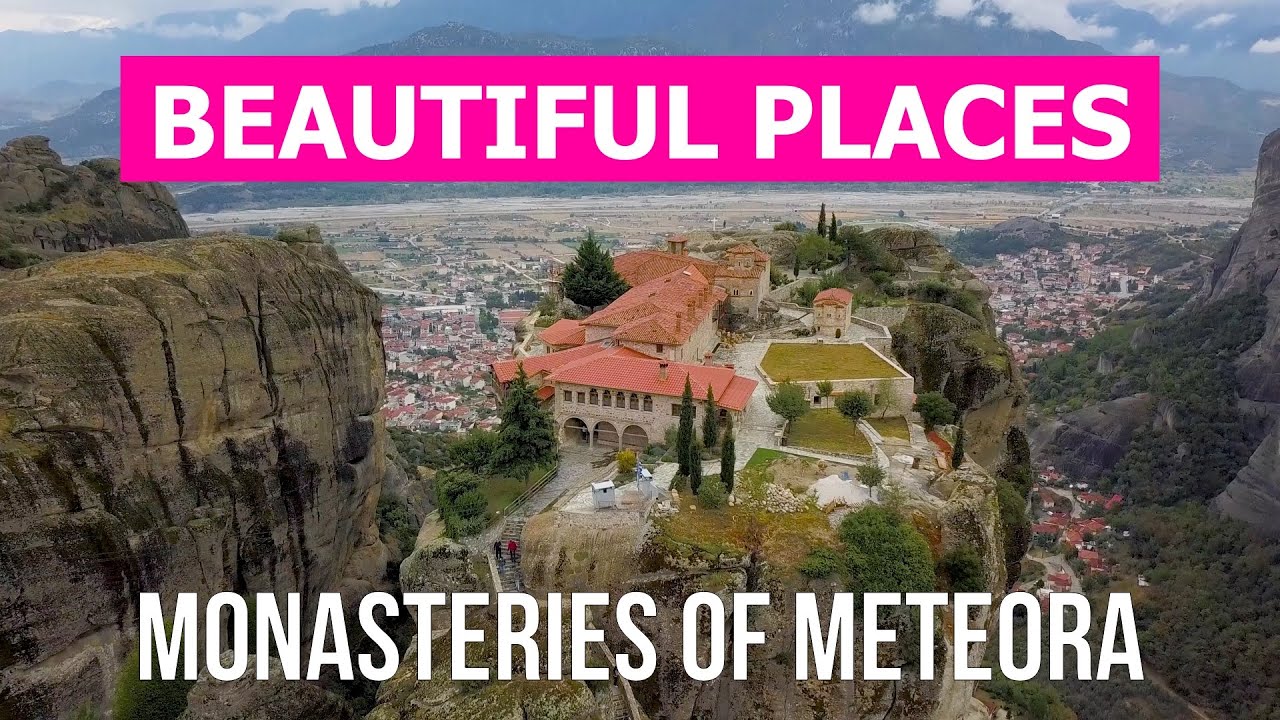 Monasteries of Meteora from drone | 4k video | Greece, Monasteries of ...