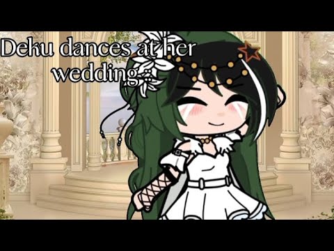 Deku at her Wedding!? []MHA[]My Au[]Old Trend![]{fem. Deku} - YouTube