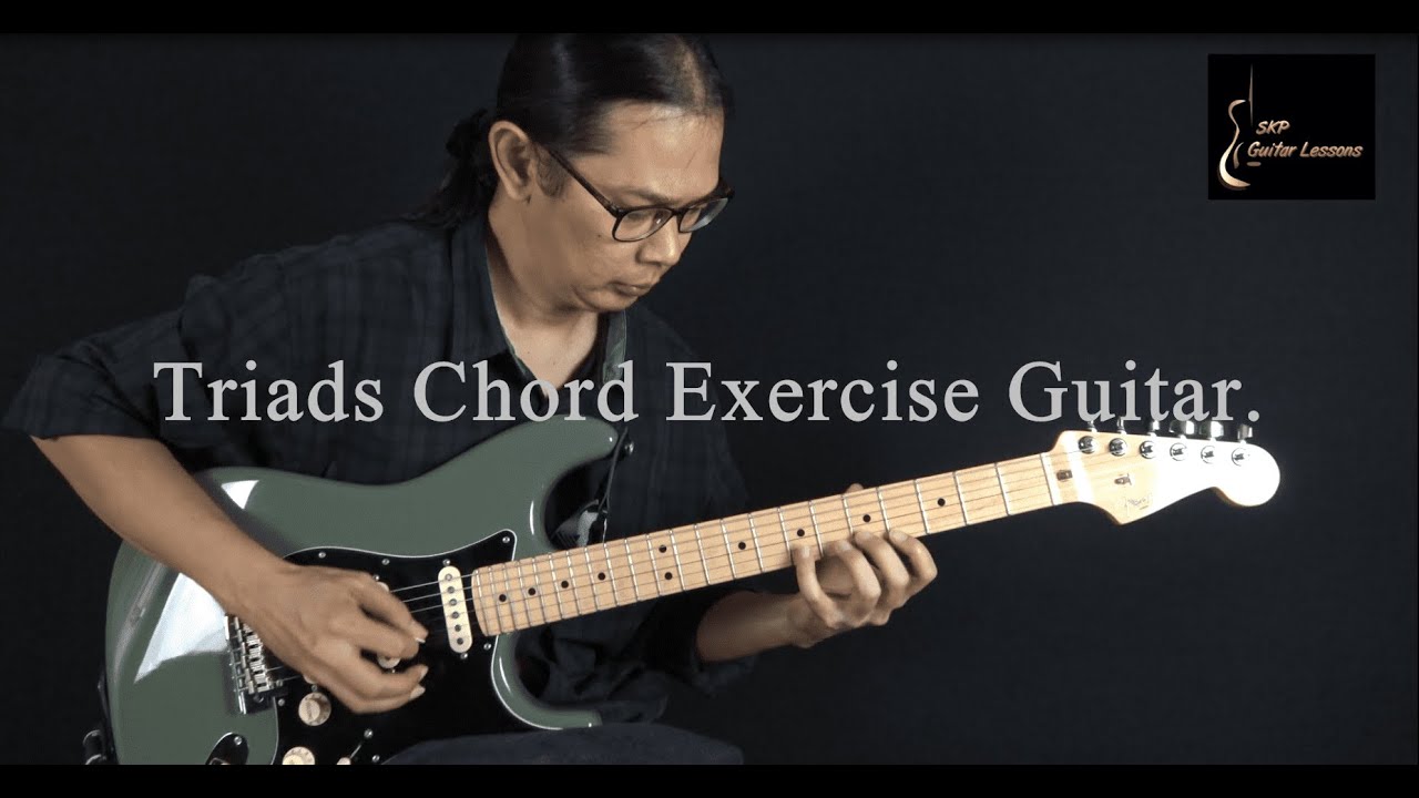Triads Chord Exercise Guitar. - YouTube