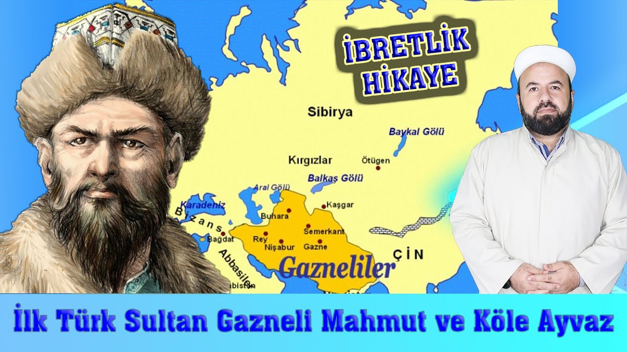 Sultan Gazneli Mahmut'un Köle'den Aldığı Muhteşem Ders | Köle Ayvaz ...