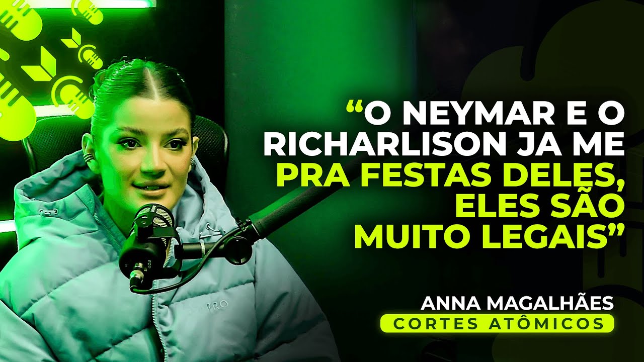 COMO SÃO AS FESTAS DO NEYMAR? | ANNA MAGALHÃES - YouTube