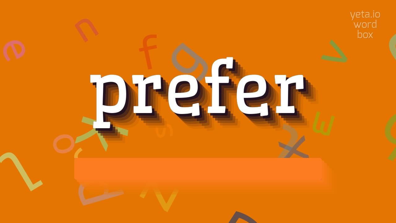 PREFER - HOW TO PRONOUNCE PREFER? #prefer - YouTube