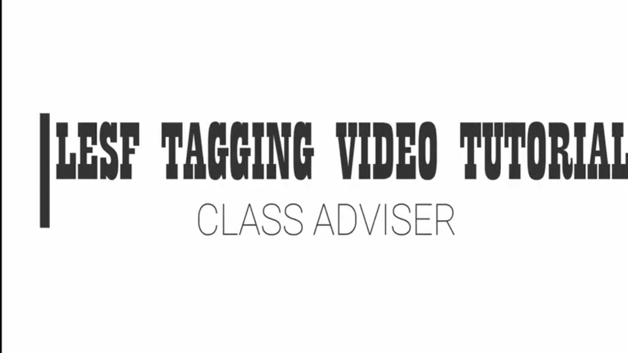 LESF Tagging (A Tutorial) - YouTube
