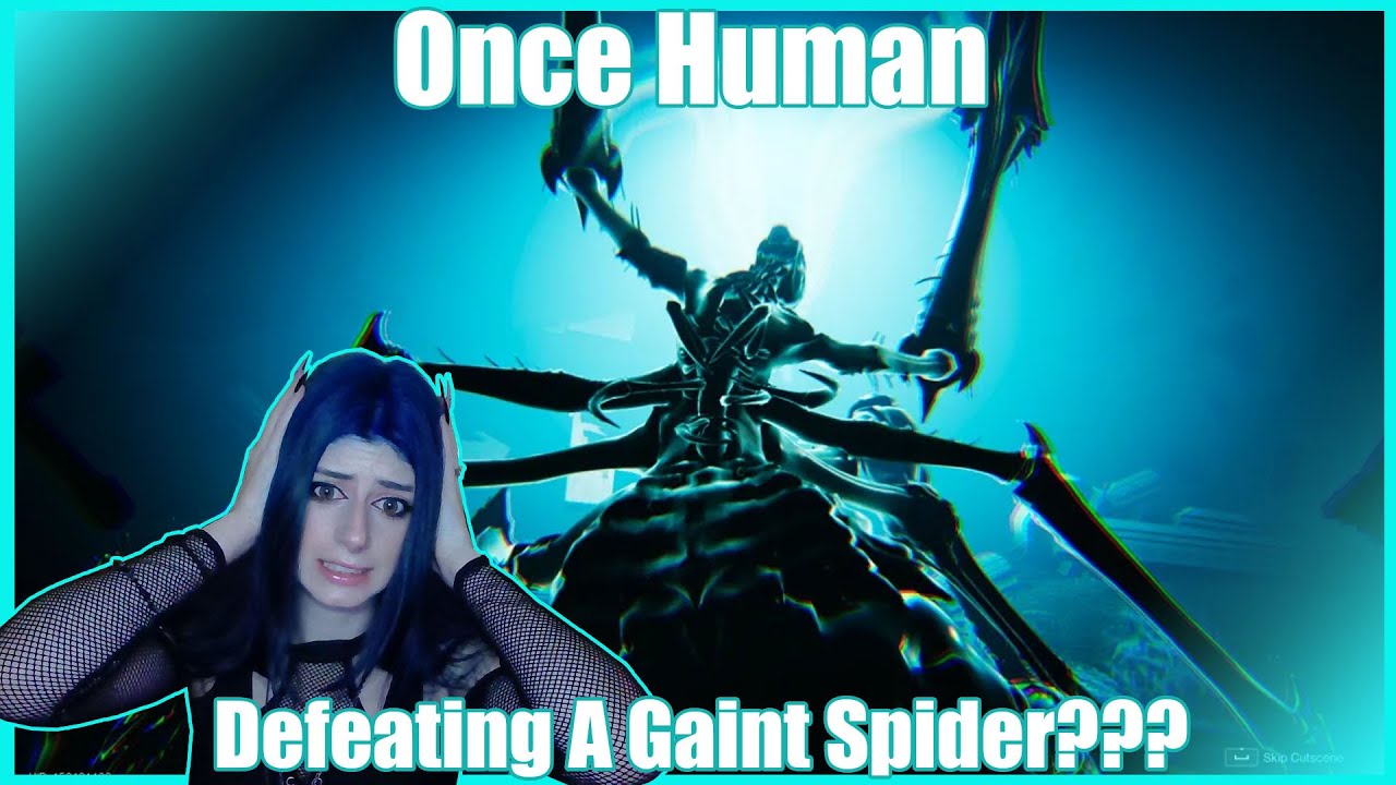 Once Human! Fighting A GAINT Spider?! Pt 3 |VOD| |READ DESCRIPTION ...