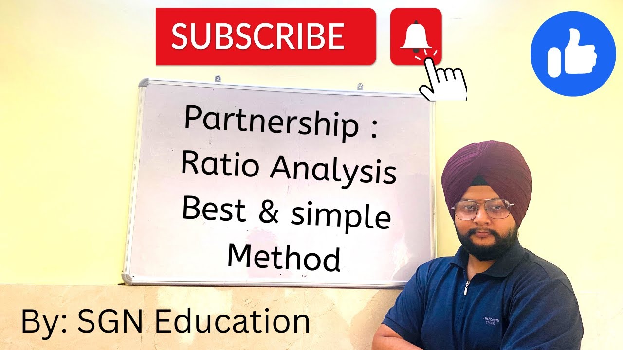 Partnership Ratio Analysis Best & Simple Method || Ratio Analysis ...