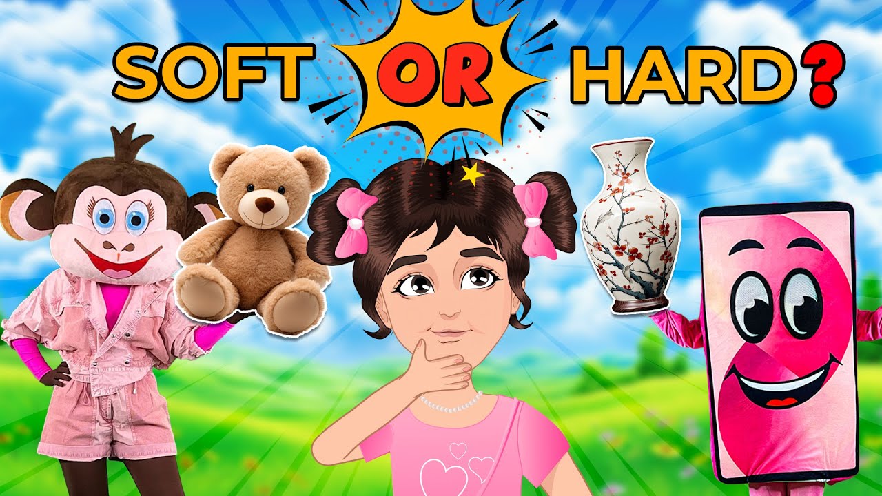 Hard or Soft | Educational Songs for Kids | Learning the Opposites ...