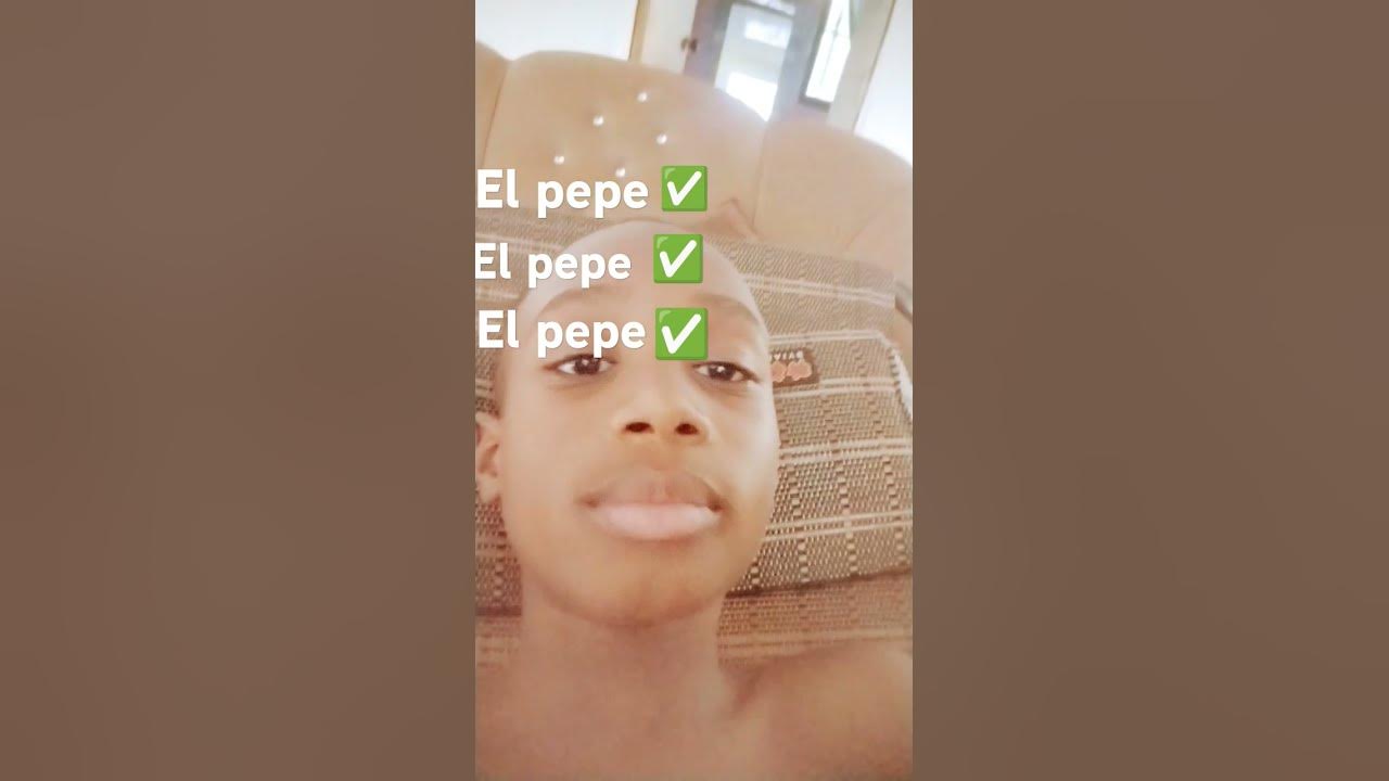 El pepe - YouTube