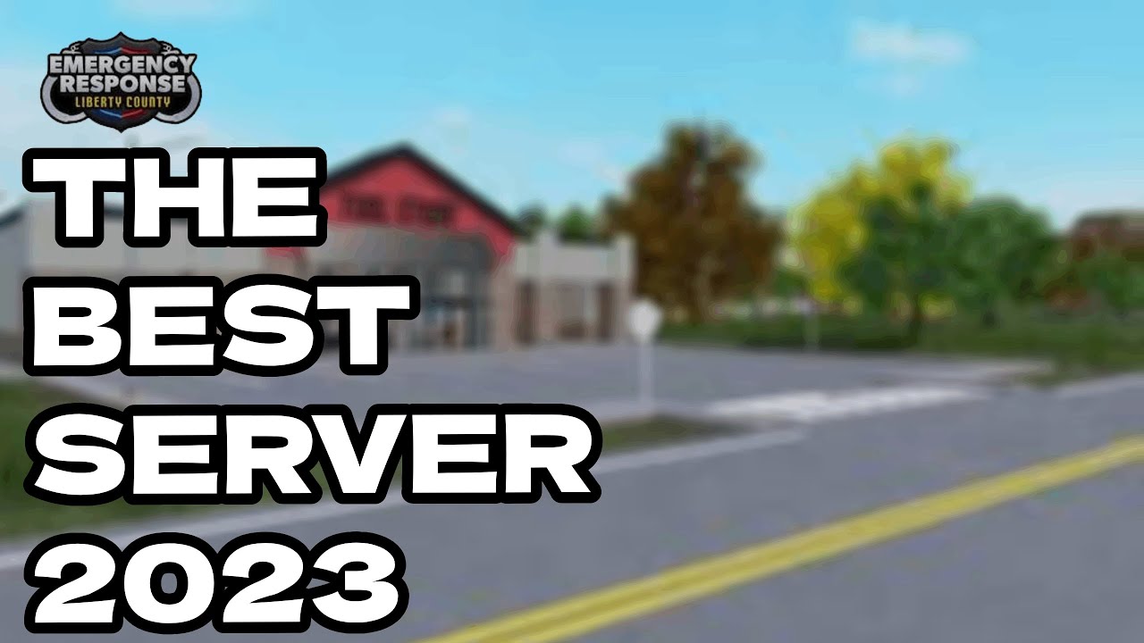 Top 1 BIGGEST PRIVATE SERVERS in LIBERTY COUNTY! (Emergency Response ...