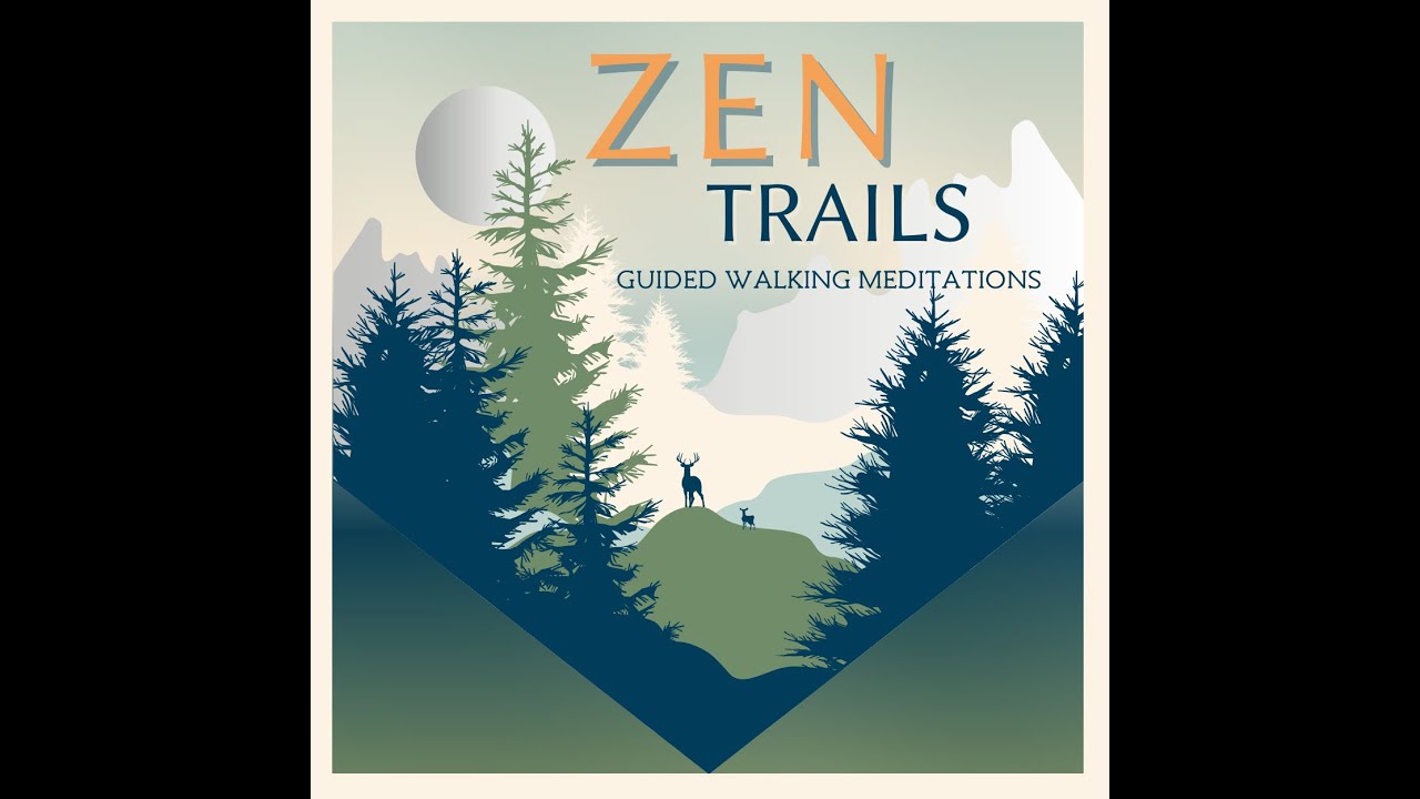 Zen Trails Guided walking meditation - YouTube