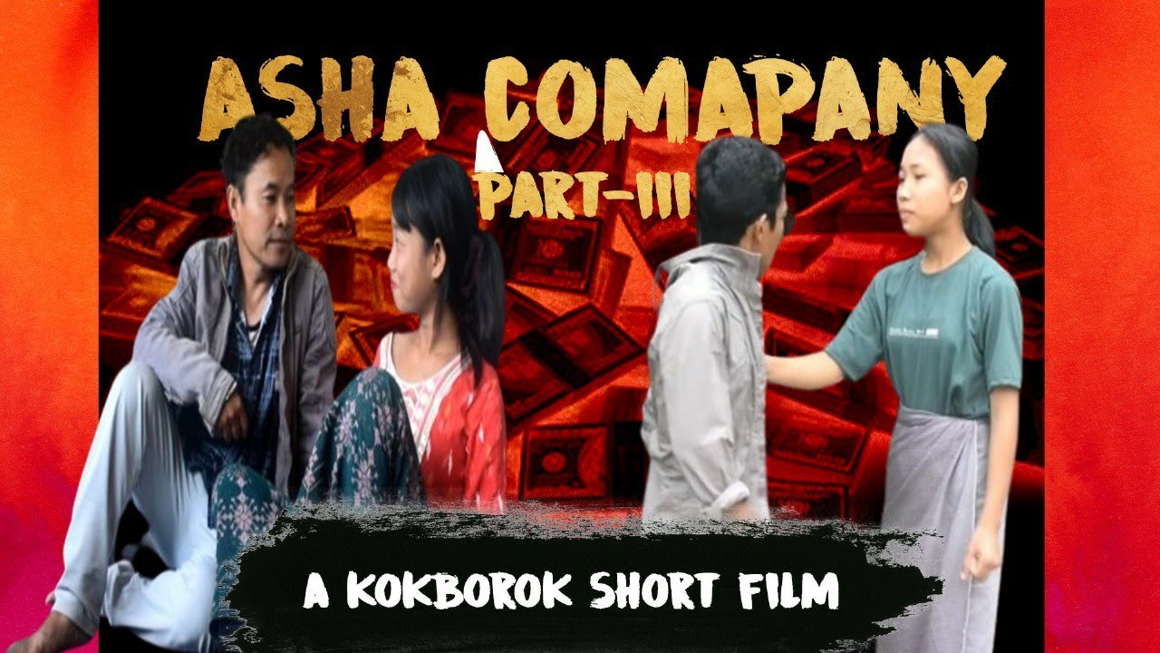 ASHA COMPANY || ( A KOKBOROK SHORT FILM - YouTube
