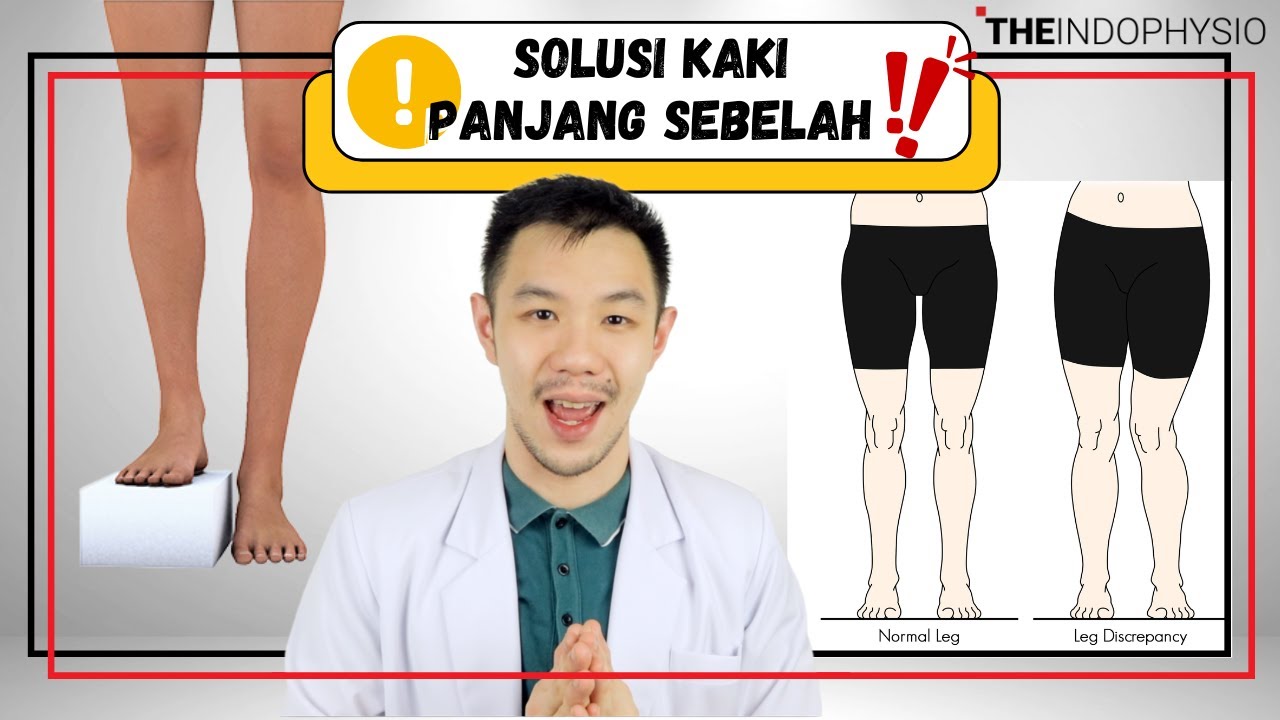 Kaki Panjang Sebelah? Ini Solusinya - YouTube