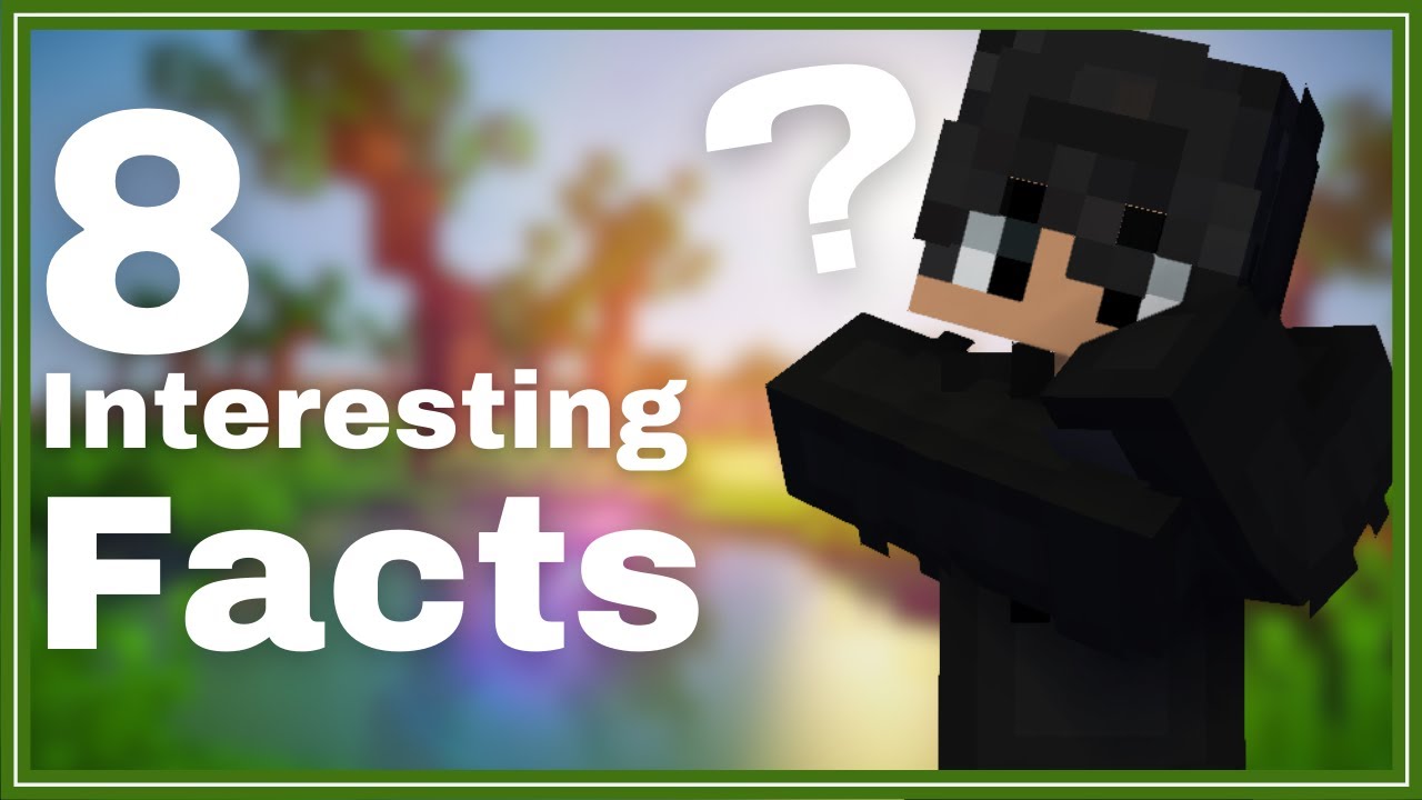 Minecraft's 8 Interesting Facts #minecraft - YouTube