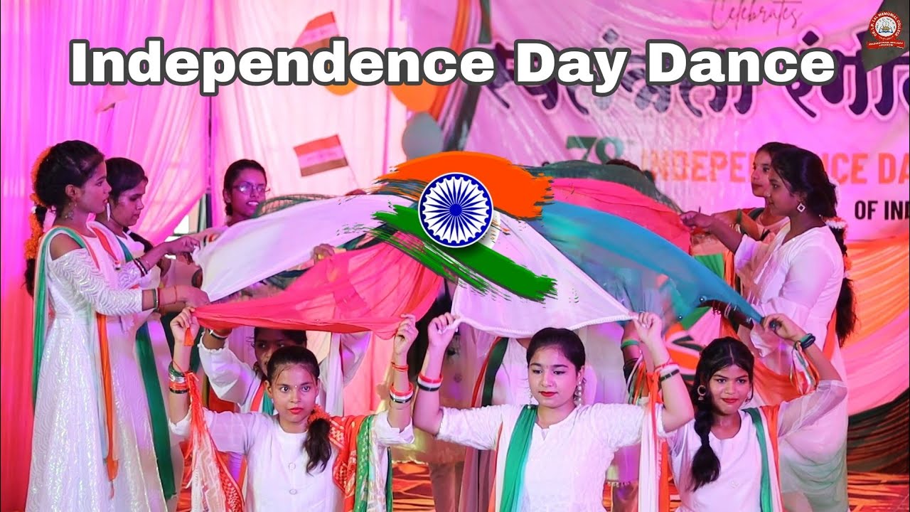 Independence Day Dance Performance by Dr. L.P. Lal Memorial College ...