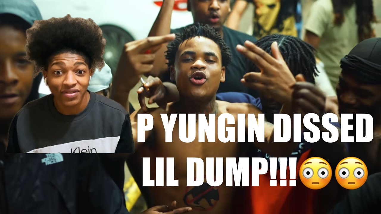 P YUNGIN DISSED LIL DUMP!!! | P Yungin - War With Me | Nobody Reaction ...