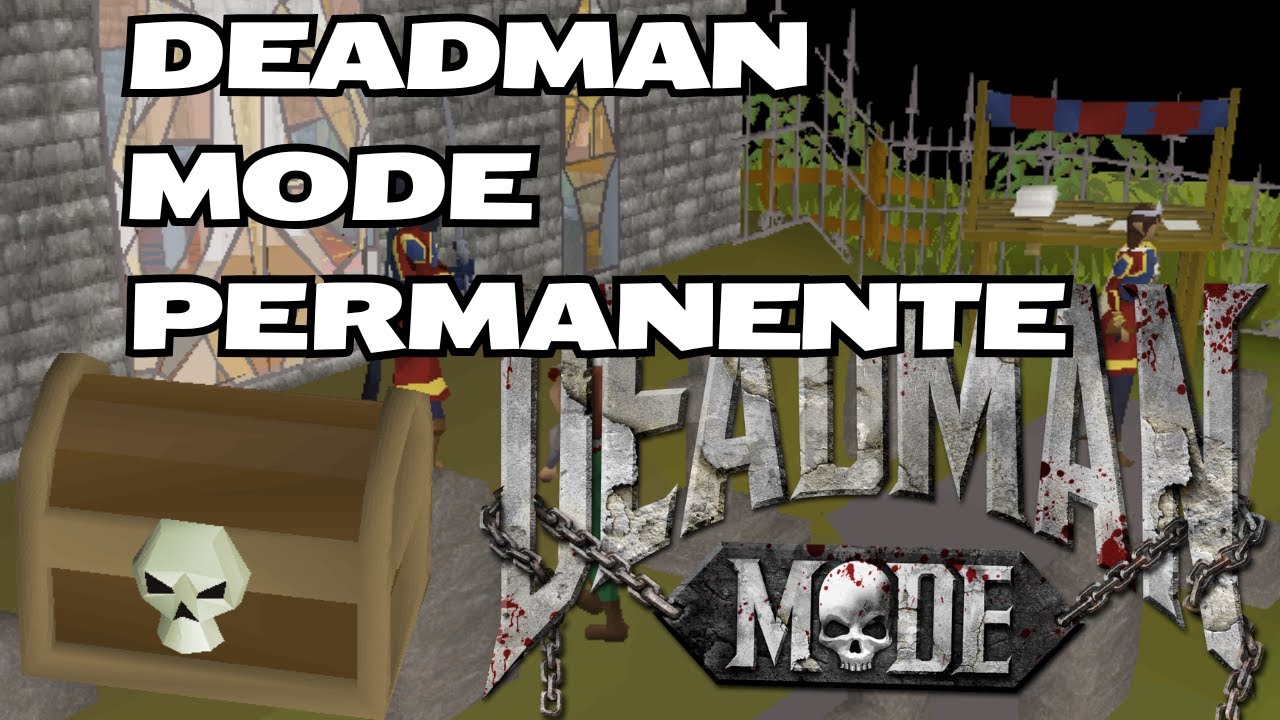 DeadMan Mode Permanente #noticiasosrs - YouTube