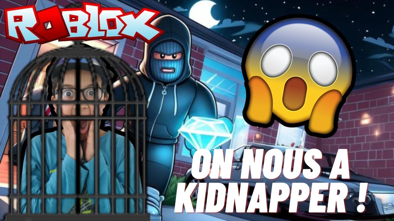 ON NOUS A TOUS KIDNAPPER !!🥷😱(The Kidnaping Story Roblox) - YouTube