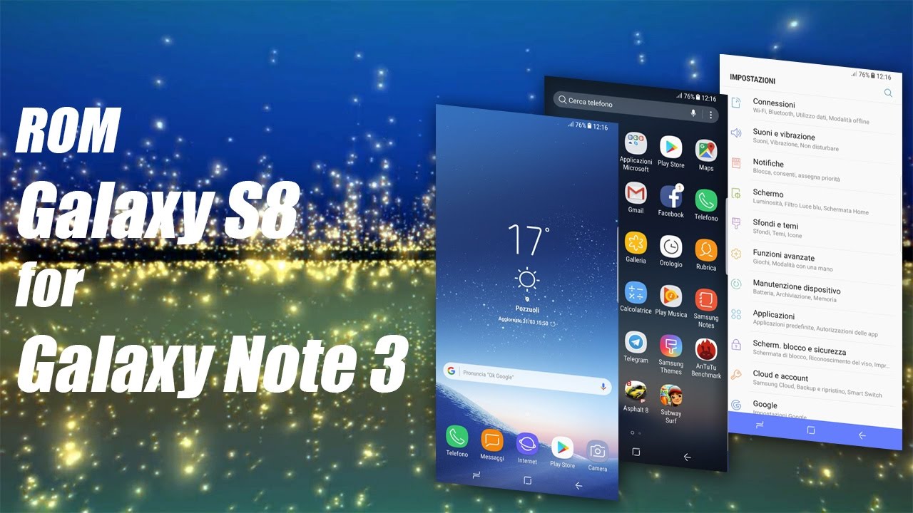 [Rom] Samsung Galaxy S8 for Samsung Galaxy Note 3 - Feature Rich ...